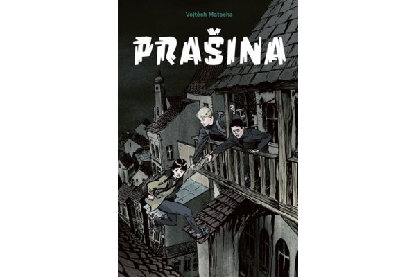 Prašina – Vojtěch Matocha - Knihkupectví ArtMap